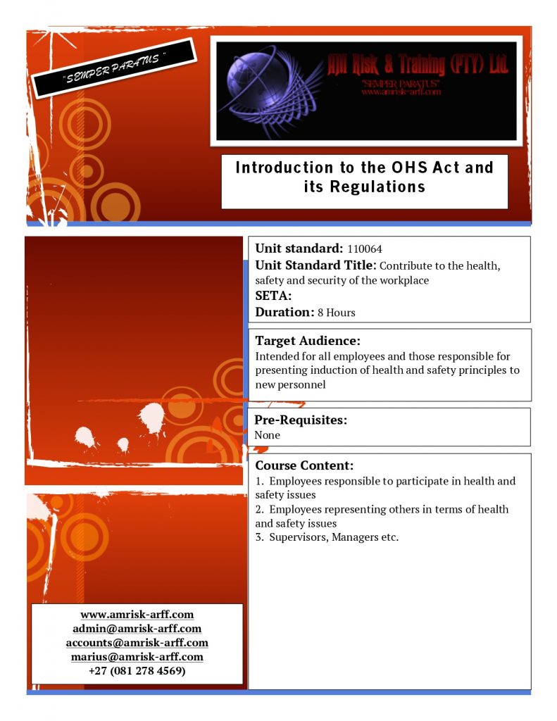 INTRODUCTION TO THE OHS ACT – AM RISK AND TRAINING